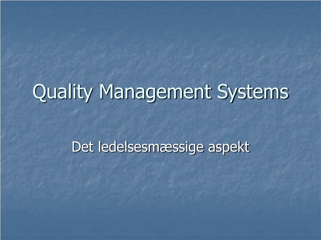 PPT - Quality Management Systems PowerPoint Presentation, free download ...