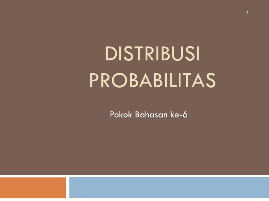 PPT - DISTRIBUSI PROBABILITAS PowerPoint Presentation, free download ...