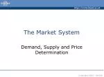 PPT - The Market System PowerPoint Presentation, free download - ID:1258526