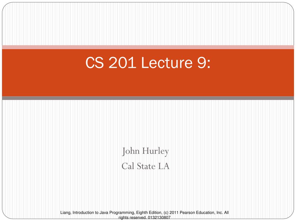 PPT - CS 201 Lecture 9: PowerPoint Presentation, free download - ID:3801090