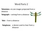 PPT - Word Chapter 2 PowerPoint Presentation, free download - ID:1803151