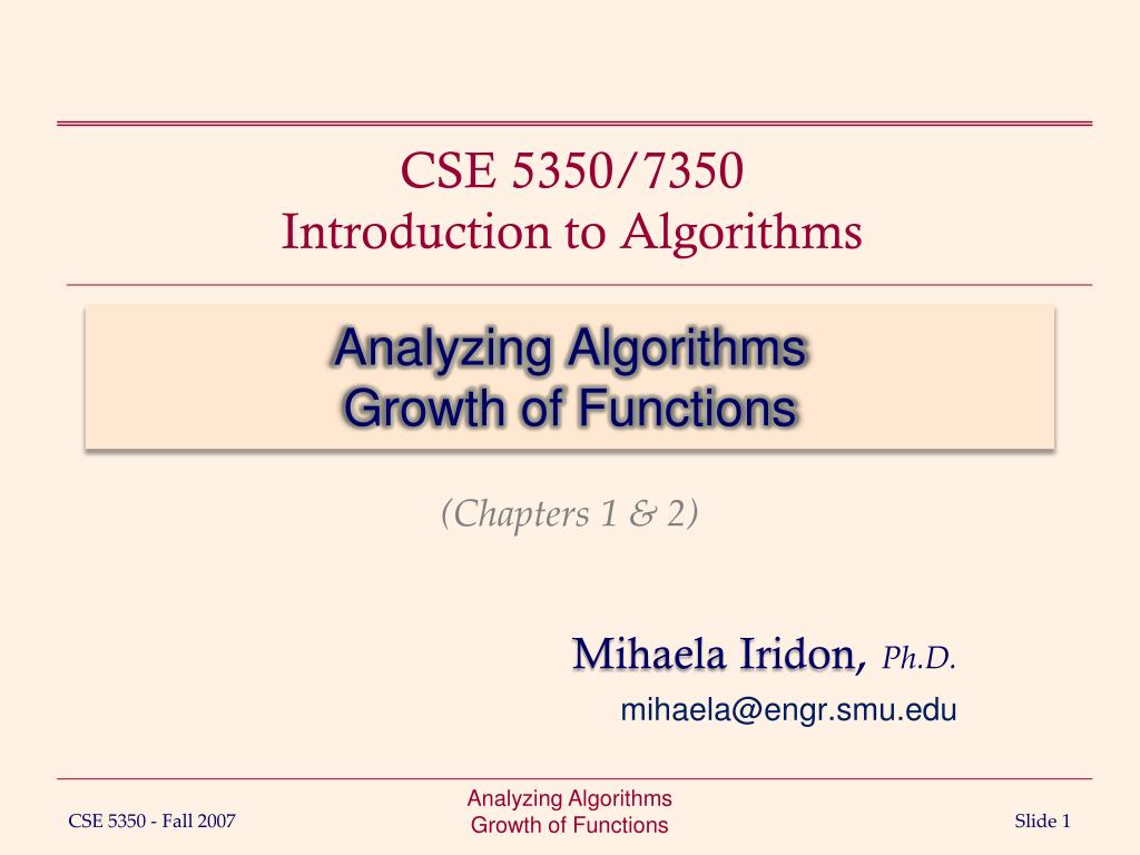 PPT - Analyzing Algorithms Growth of Functions PowerPoint Presentation - ID:3802746