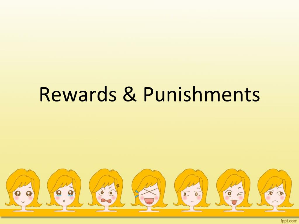 PPT - Rewards & Punishments PowerPoint Presentation, free download - ID ...