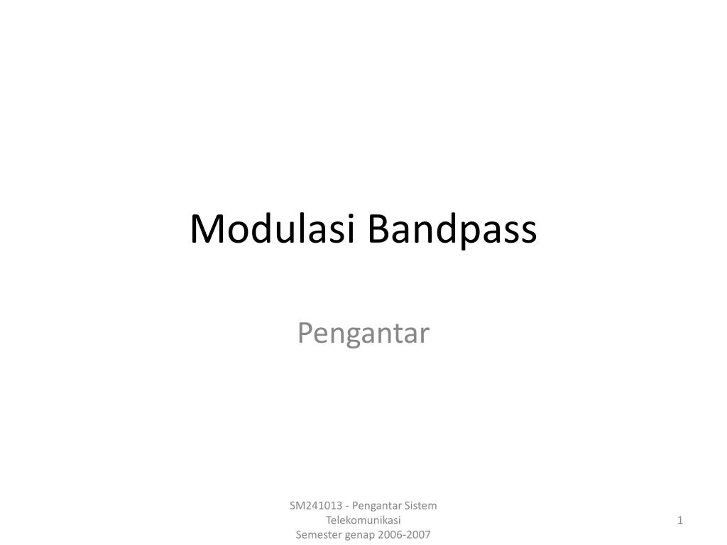 PPT - Modulasi Bandpass PowerPoint Presentation, free download - ID:3806797