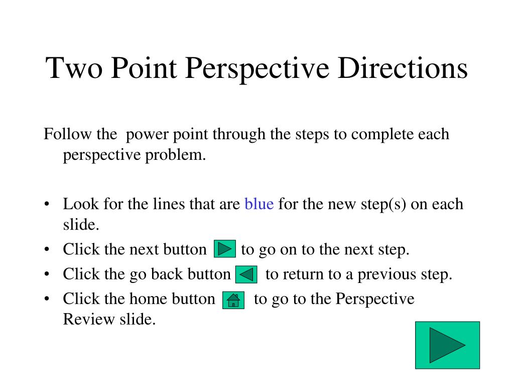 PPT - Two Point Perspective Directions PowerPoint Presentation, free ...