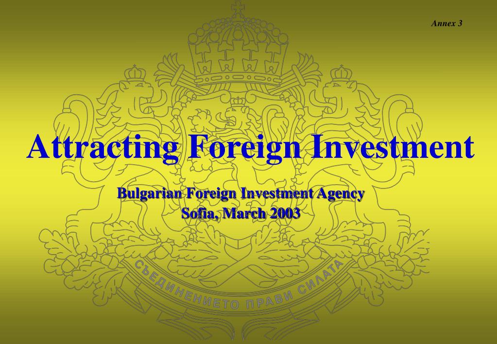 PPT - Attracting Foreign Investment PowerPoint Presentation, free ...