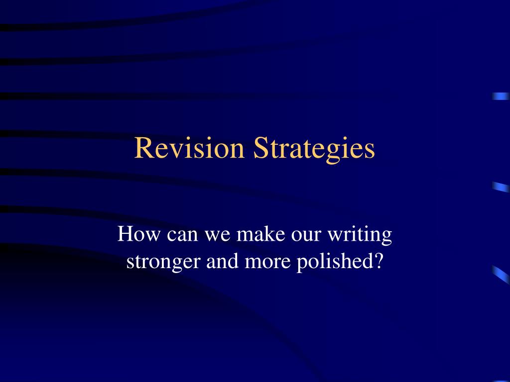 PPT - Revision Strategies PowerPoint Presentation, free download - ID ...