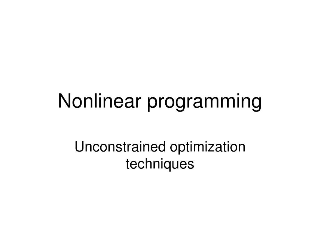 PPT - Nonlinear programming PowerPoint Presentation, free download - ID ...