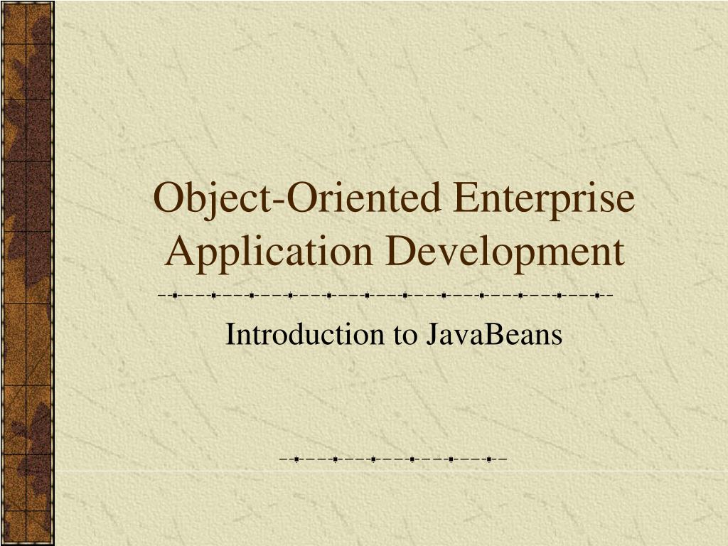 PPT - Object-Oriented Enterprise Application Development PowerPoint ...