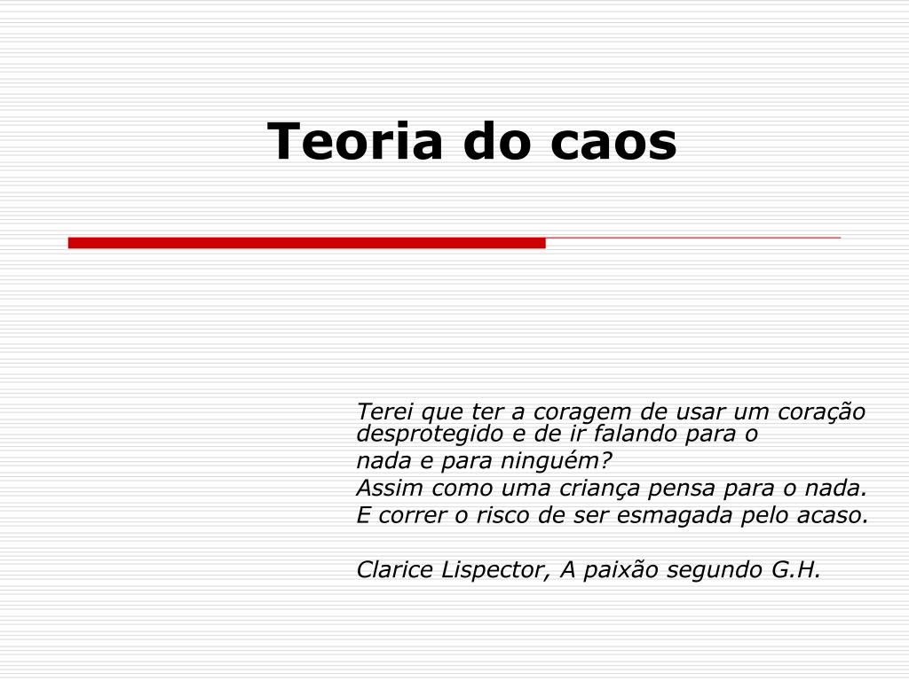 PPT - Teoria do caos PowerPoint Presentation, free download - ID:3808871