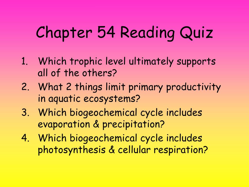 PPT - Chapter 54 Reading Quiz PowerPoint Presentation, free download ...