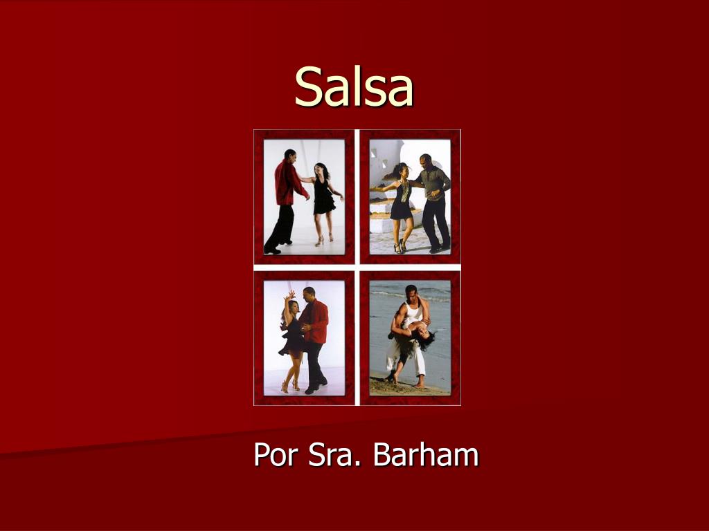 PPT - Salsa PowerPoint Presentation, free download - ID:3809213
