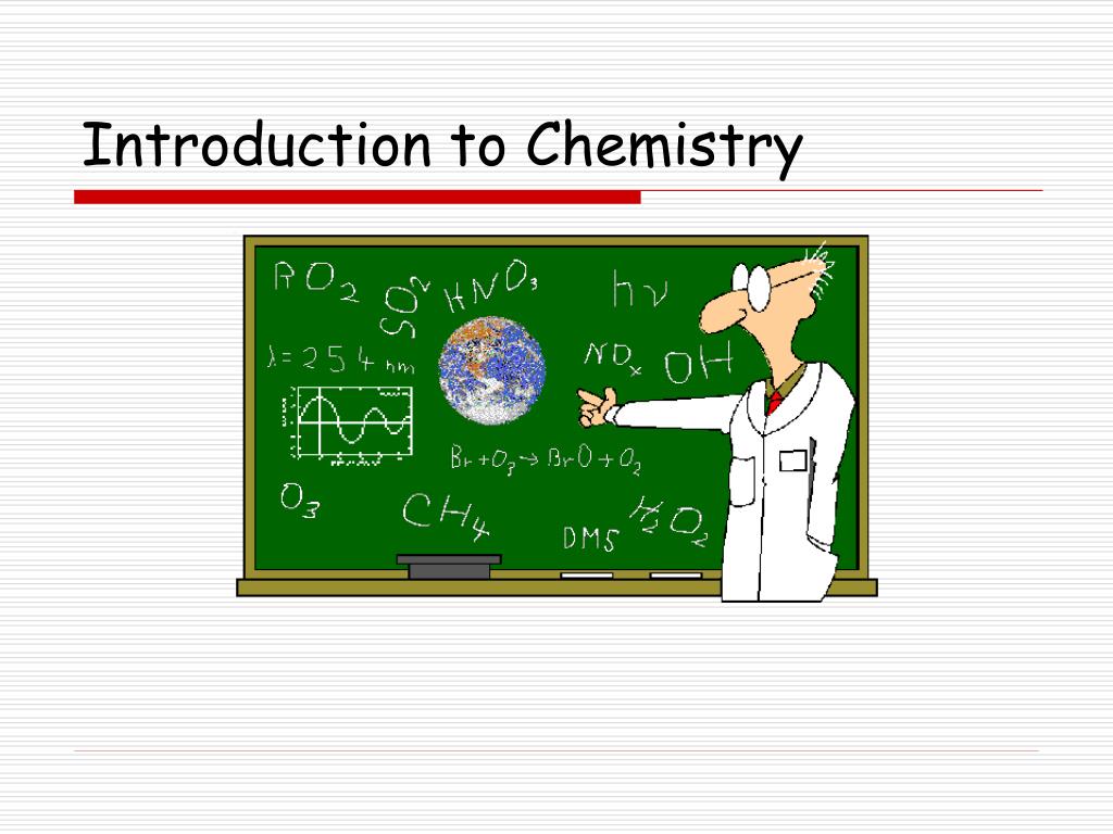 PPT - Introduction to Chemistry PowerPoint Presentation, free download ...