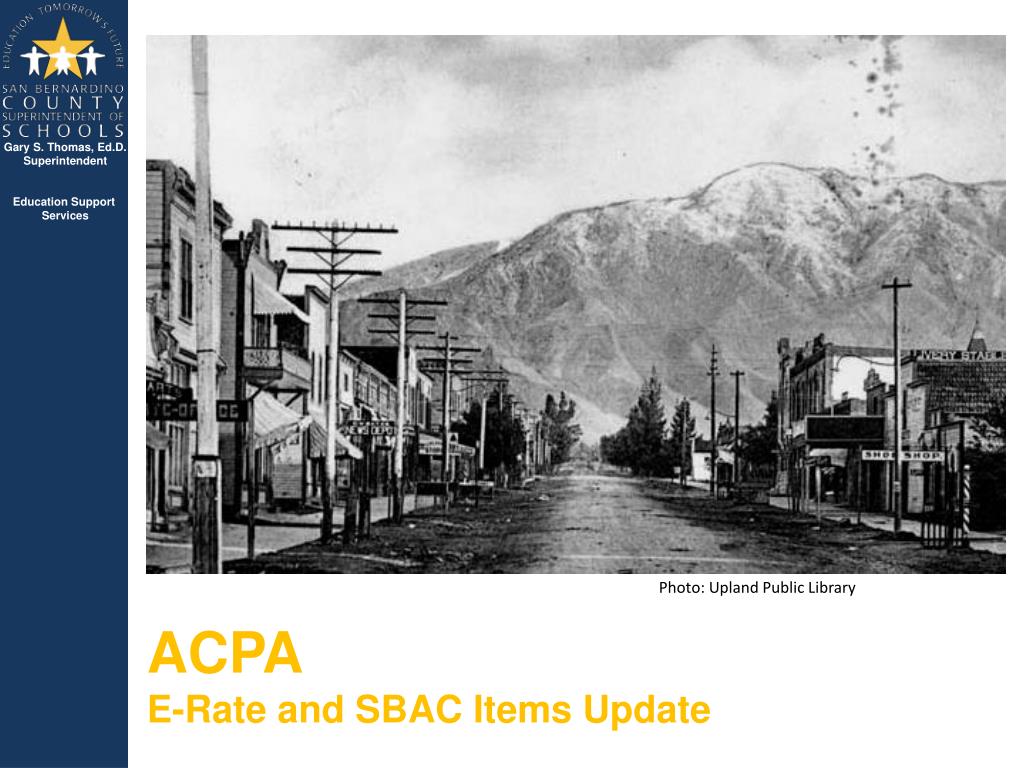 PPT - ACPA E-Rate and SBAC Items Update PowerPoint Presentation, free ...
