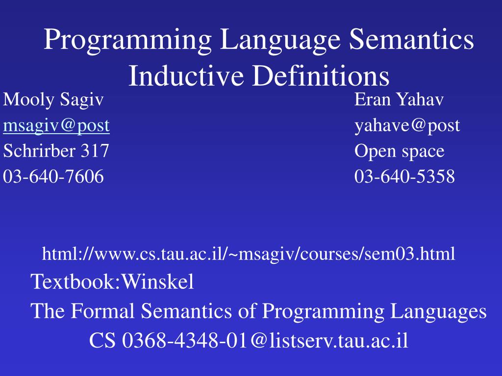 PPT - Programming Language Semantics Inductive Definitions PowerPoint Presentation - ID:3809901