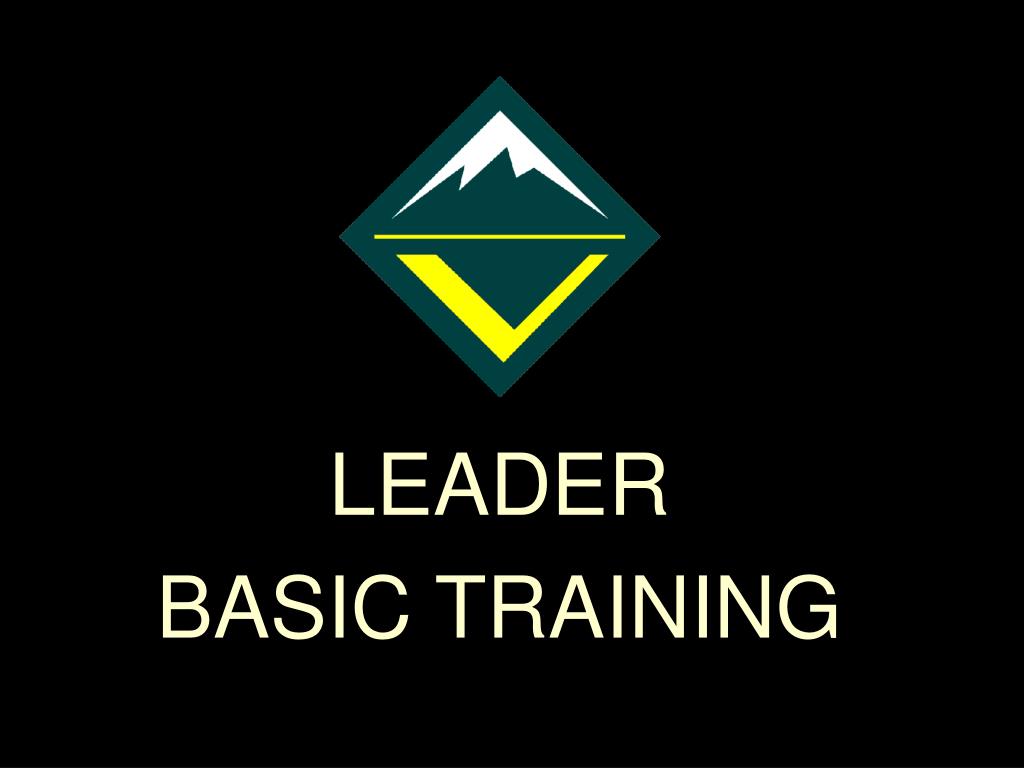 PPT - LEADER BASIC TRAINING PowerPoint Presentation, free download - ID ...