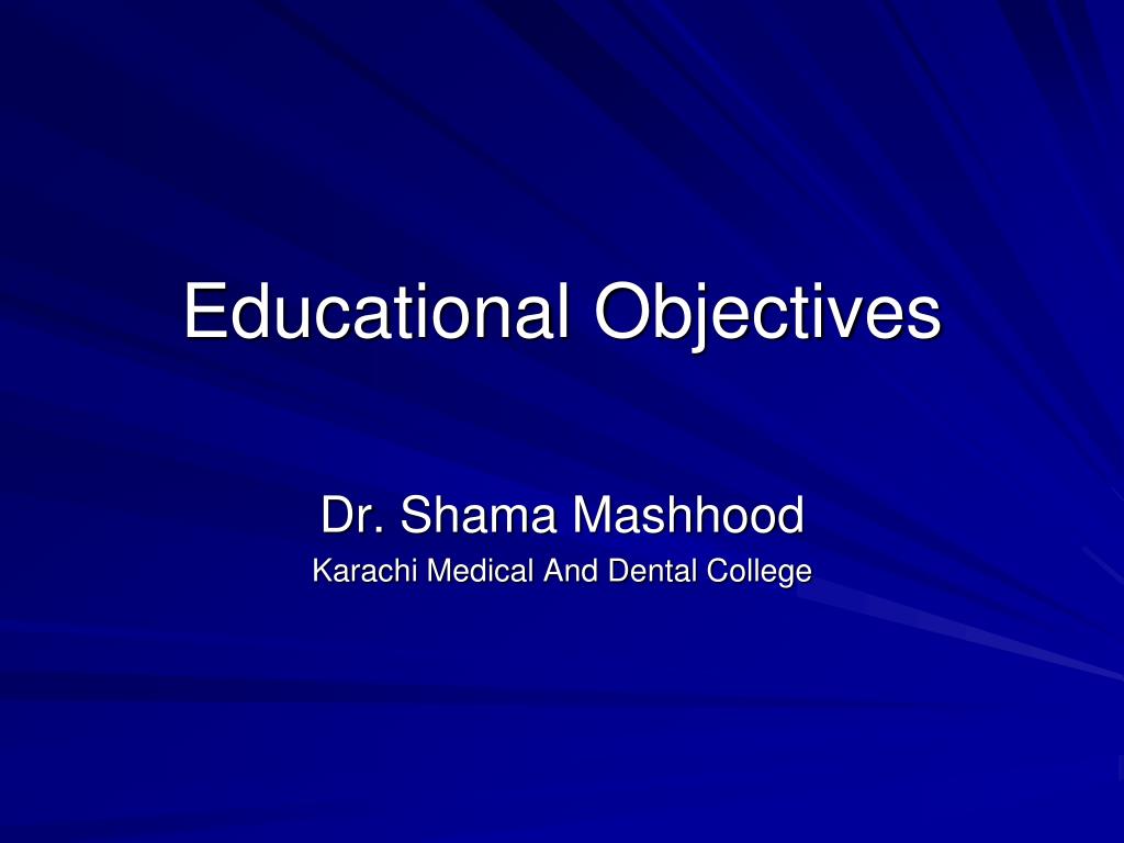 PPT - Educational Objectives PowerPoint Presentation, free download ...