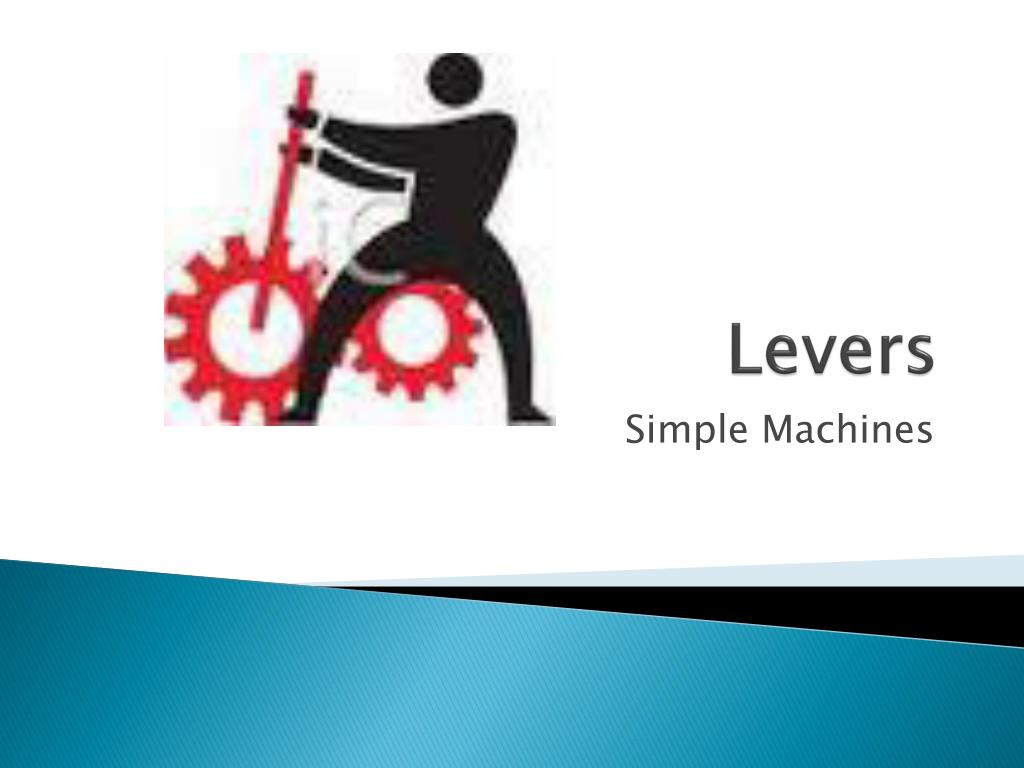 PPT - Levers PowerPoint Presentation, free download - ID:3815303