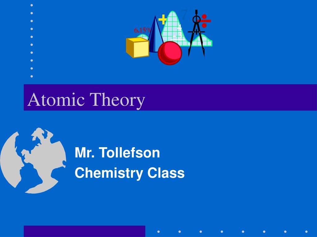 PPT - Atomic Theory PowerPoint Presentation, free download - ID:3817408