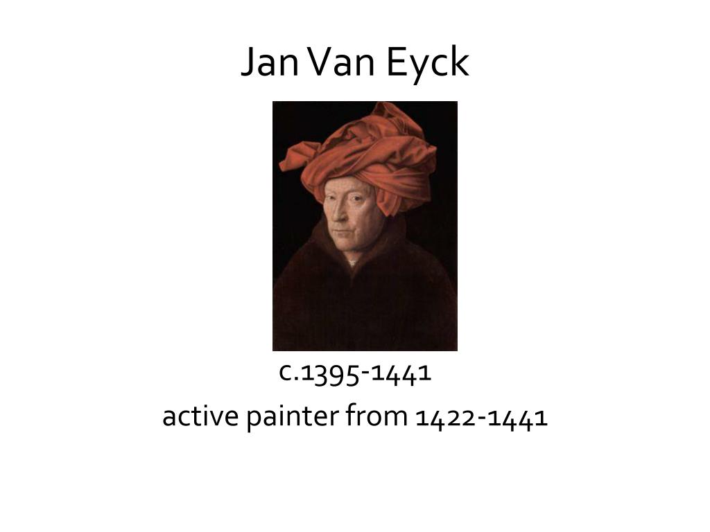 PPT - Jan Van Eyck PowerPoint Presentation, free download - ID:3817996