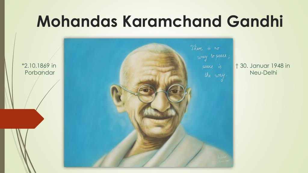 PPT - Mohandas Karamchand Gandhi PowerPoint Presentation, free download ...