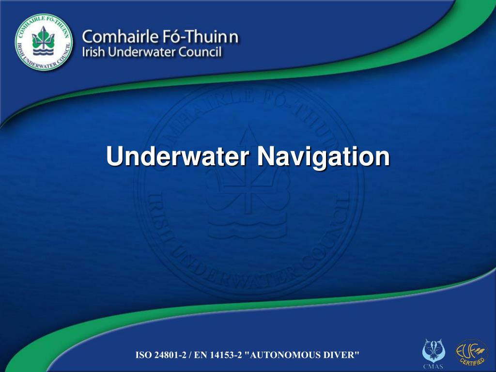 PPT - Underwater Navigation PowerPoint Presentation, free download - ID ...
