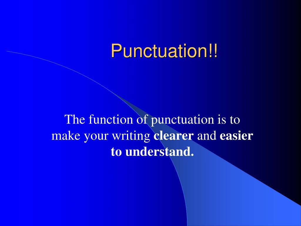PPT - Punctuation!! PowerPoint Presentation, free download - ID:3821431