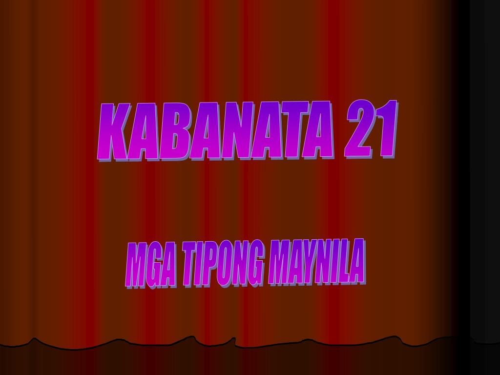 PPT - KABANATA 21 PowerPoint Presentation, free download - ID:3821603