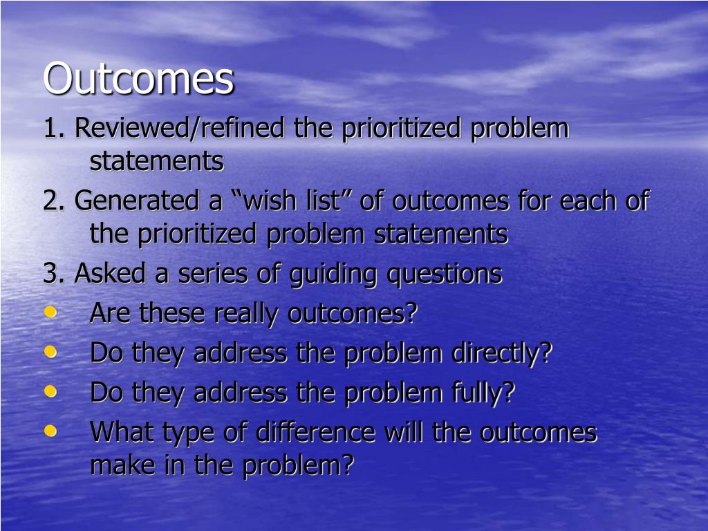 PPT - Refining Problem Statements and Outcome Measures for Effective ...