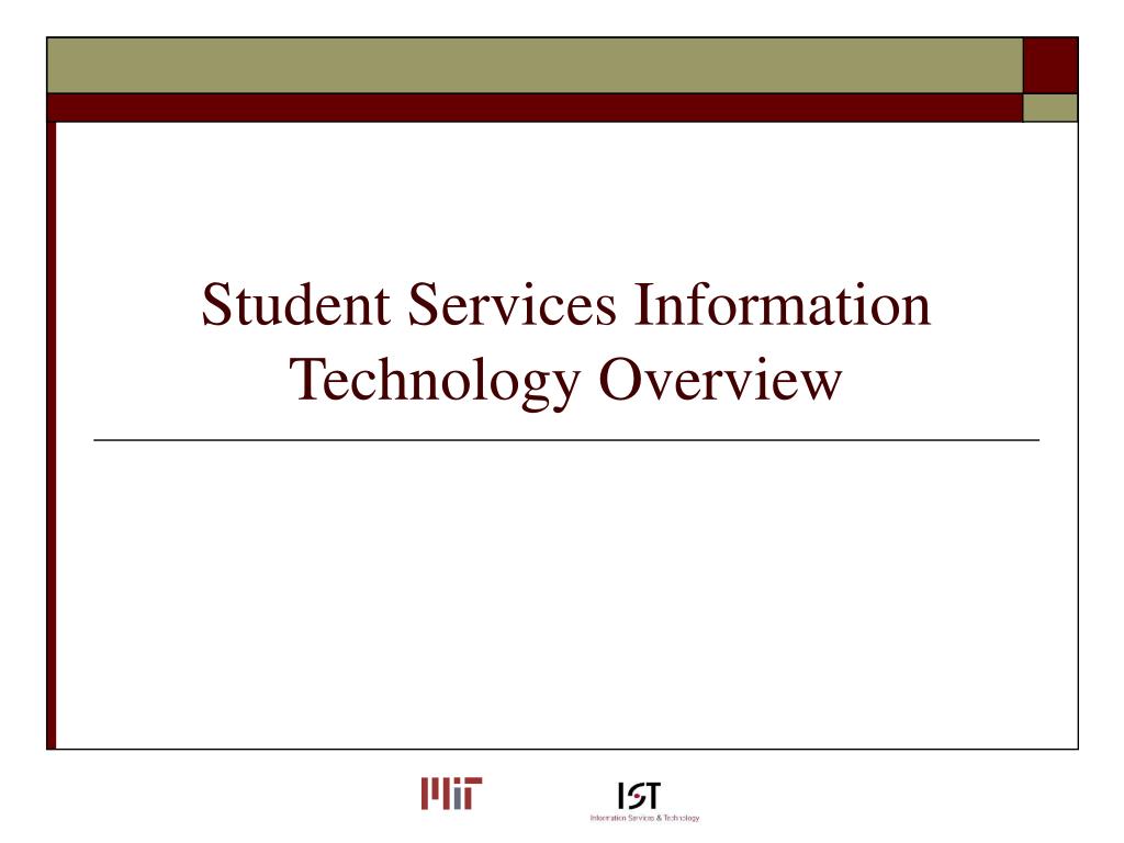 PPT - Student Services Information Technology Overview PowerPoint ...