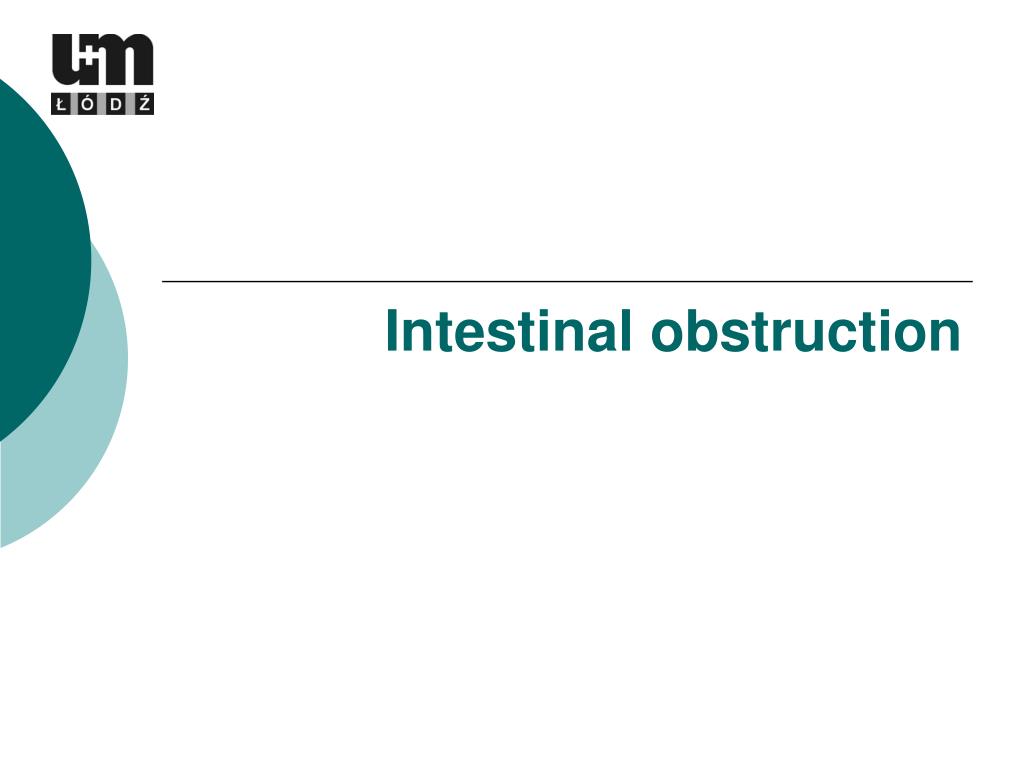 PPT - Intestinal obstruction PowerPoint Presentation, free download ...