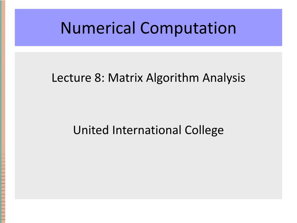 PPT - Numerical Computation PowerPoint Presentation, free download - ID ...