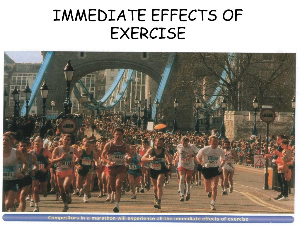 PPT - IMMEDIATE EFFECTS OF EXERCISE PowerPoint Presentation, free ...