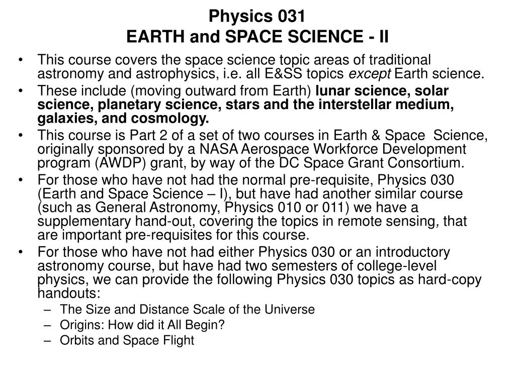 PPT - Physics 031 EARTH and SPACE SCIENCE - II PowerPoint Presentation ...