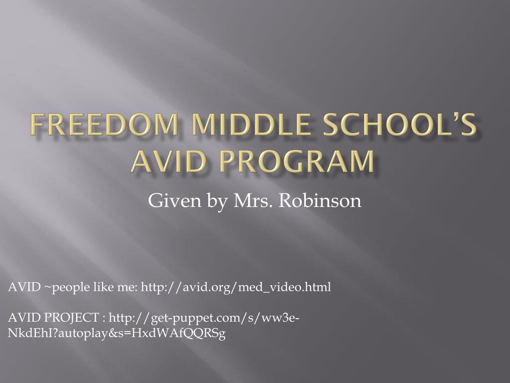 PPT - Freedom Middle school’s AVID program PowerPoint Presentation ...