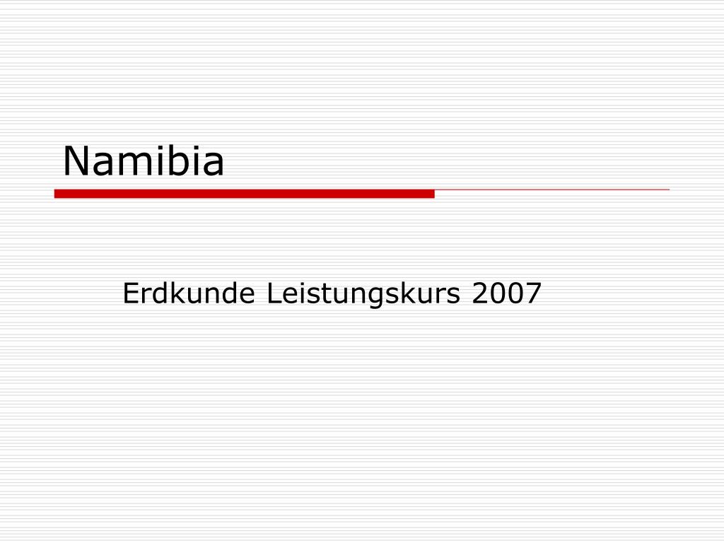 PPT - Namibia PowerPoint Presentation, free download - ID:3828157