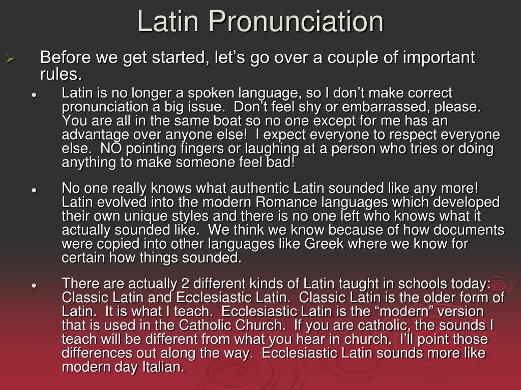 PPT - Latin Pronunciation PowerPoint Presentation, free download - ID ...