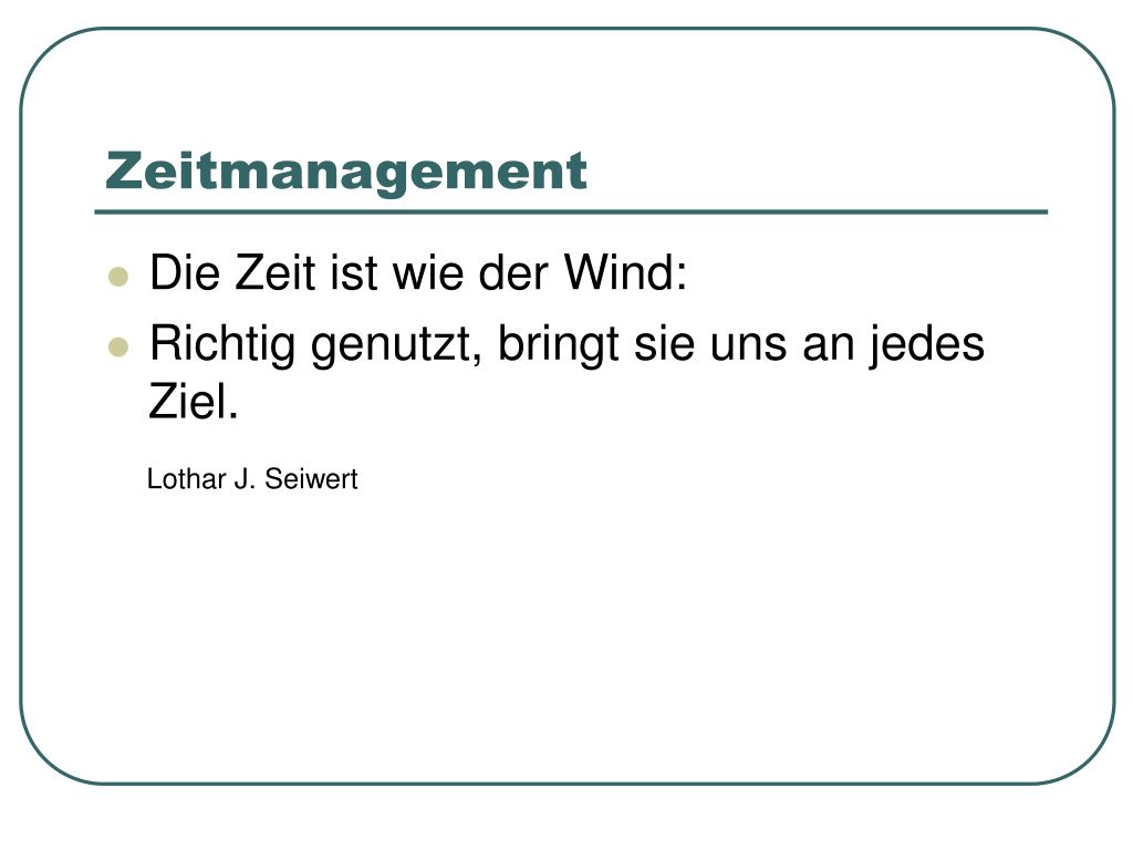 PPT - Zeitmanagement PowerPoint Presentation, free download - ID:3828633