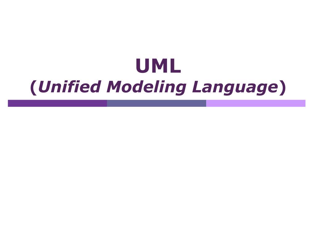 PPT - UML ( Unified Modeling Language ) PowerPoint Presentation, free download - ID:3829742