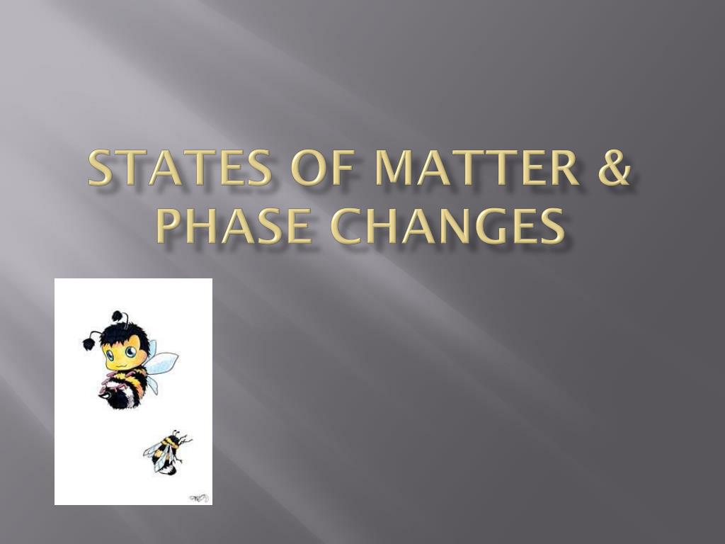 PPT - States of Matter & Phase Changes PowerPoint Presentation - ID:3829921
