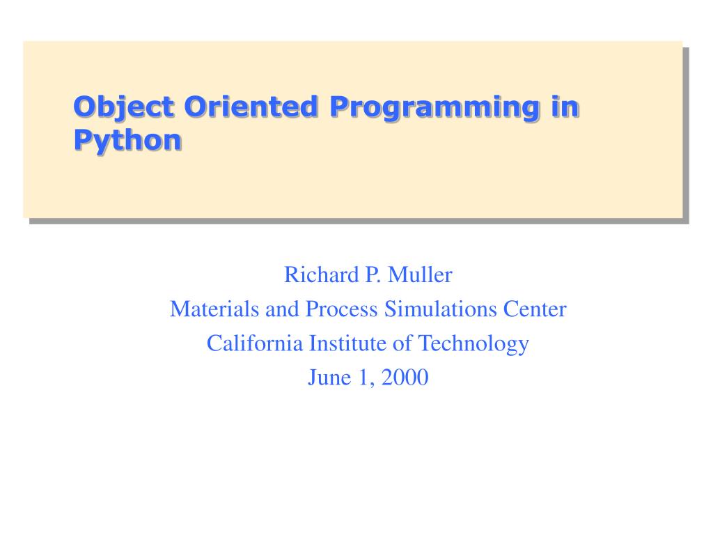 Ppt Object Oriented Programming In Python Powerpoint Presentation