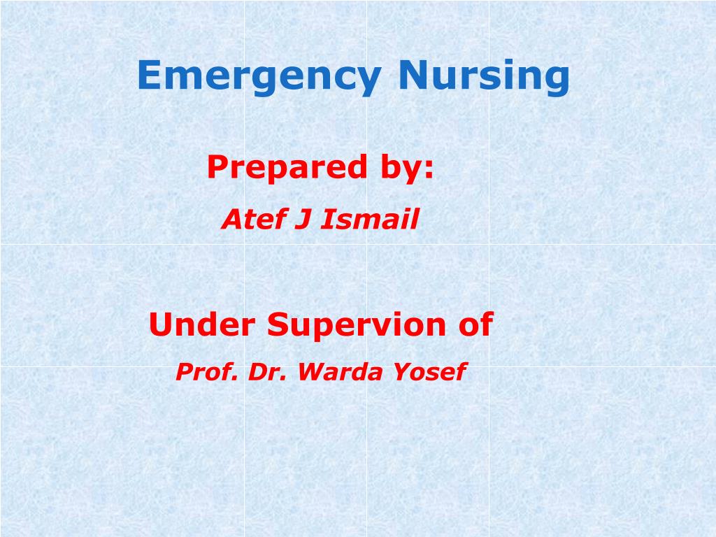 PPT - Emergency Nursing PowerPoint Presentation, free download - ID:3830612