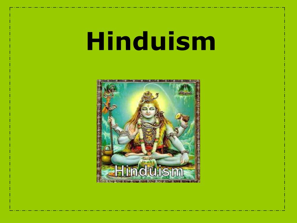 PPT - Hinduism PowerPoint Presentation, free download - ID:3830893