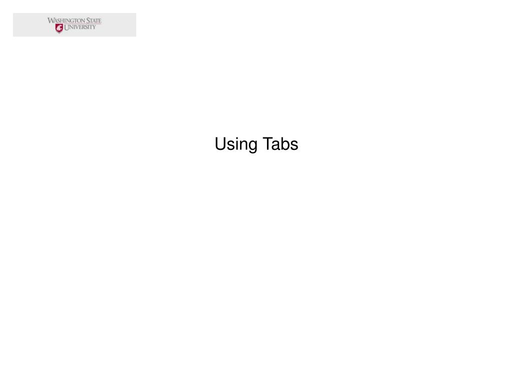 PPT - Using Tabs PowerPoint Presentation, free download - ID:3830967