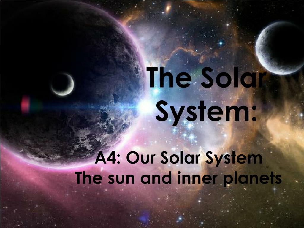 PPT - The Solar System: PowerPoint Presentation, free download - ID:3831452