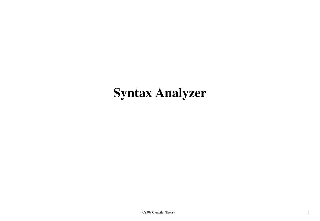 PPT - Syntax Analyzer PowerPoint Presentation, free download - ID:3832721