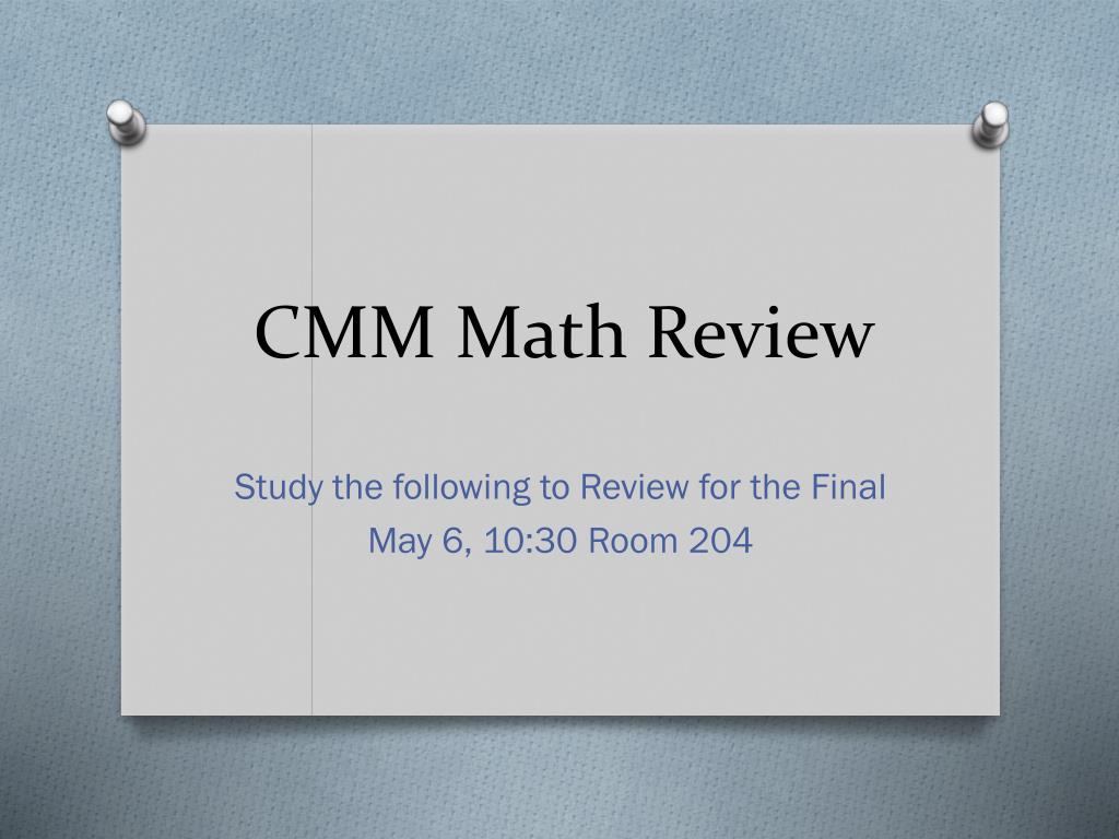 PPT - CMM Math Review PowerPoint Presentation, free download - ID:3835687