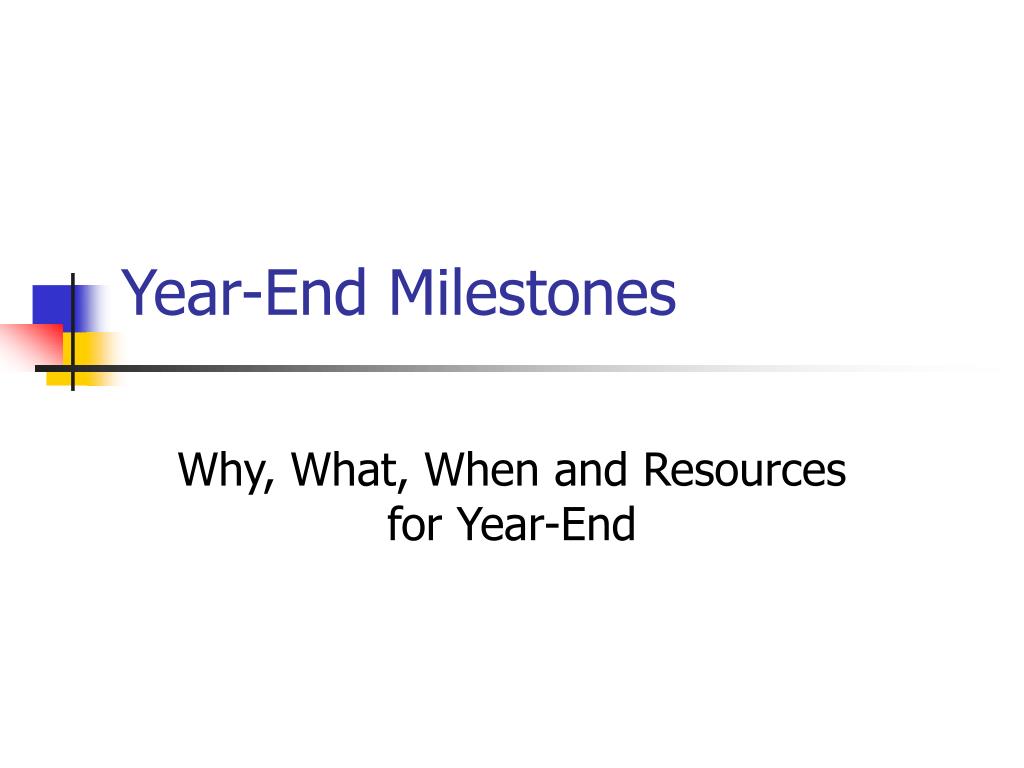 PPT - Year-End Milestones PowerPoint Presentation, free download - ID ...