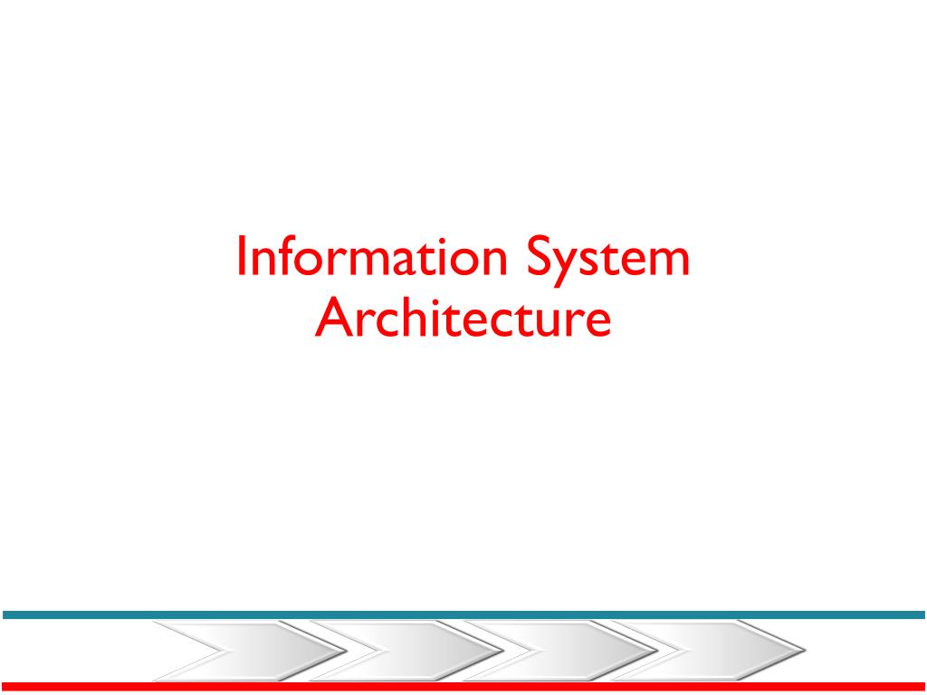 PPT - Information System Architecture PowerPoint Presentation, free ...