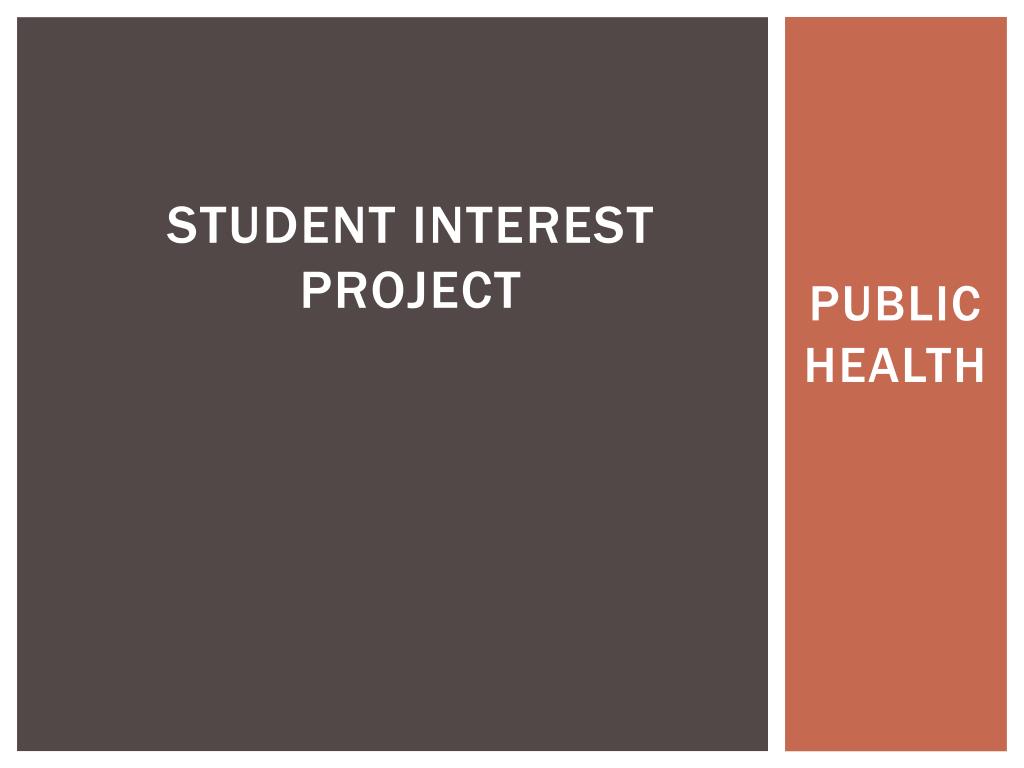 PPT - Student interest project PowerPoint Presentation, free download ...